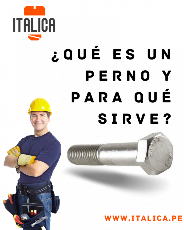 ¿Qué es un perno y para qué sirve? - Itálica Perú